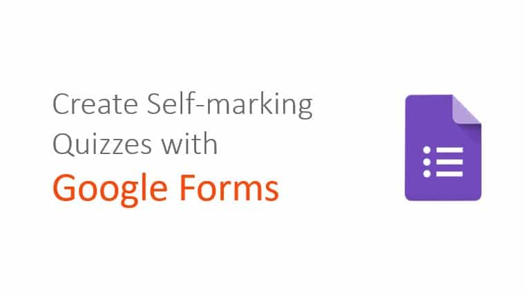 Create Self-marking Quizzes with Google Forms – TA On-Demand Platform