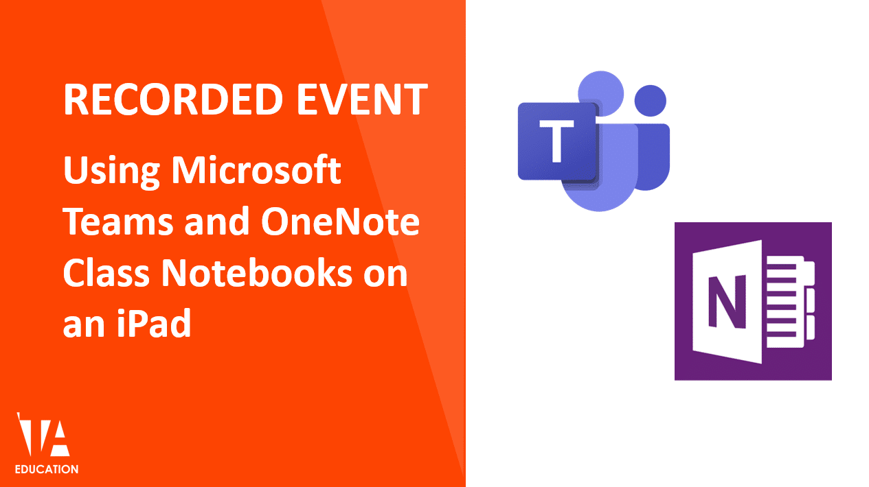 Using Microsoft Teams and OneNote Class Notebooks on an iPad – TA On ...